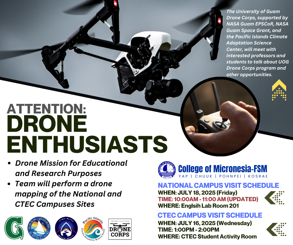 COM-FSM: UOG Drone Corps Visiting Pohnpei [UPDATED SCHEDULE]